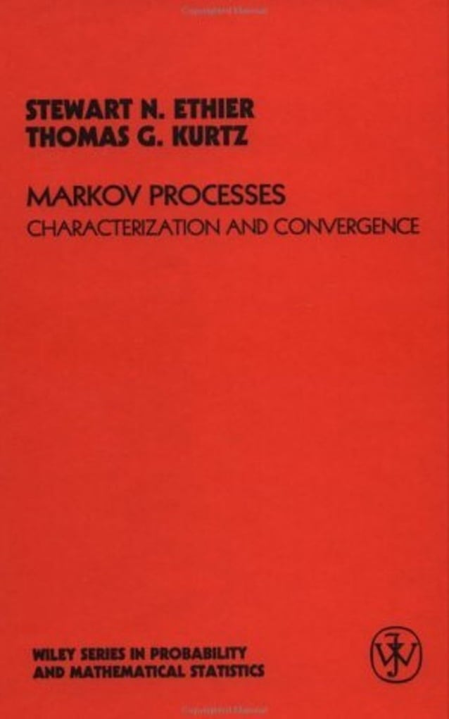Ethier s.n., kurtz t.g. markov processes characterization and convergence | PDF