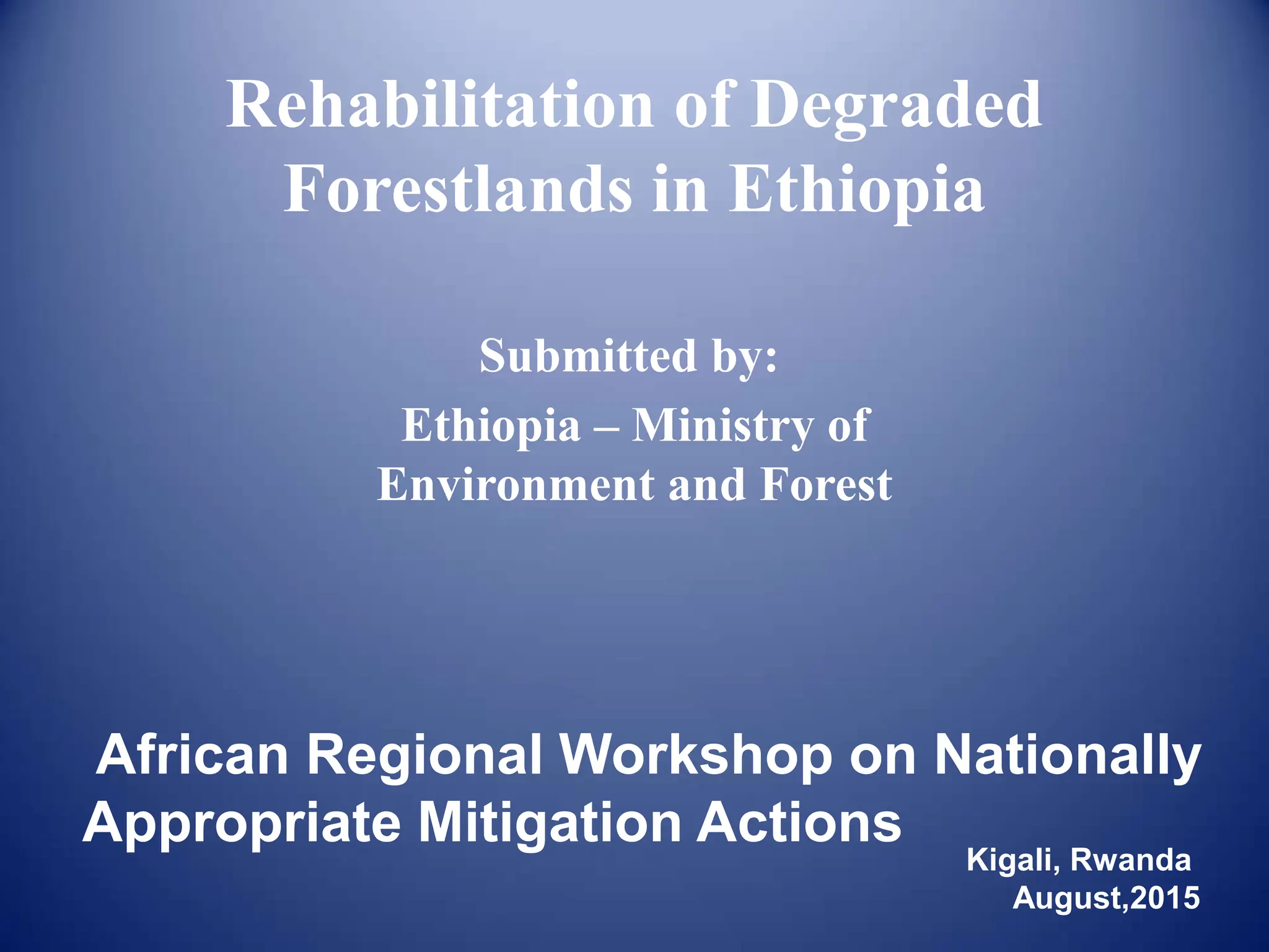 ethiopia forest _nama_project_proposal_.ppt