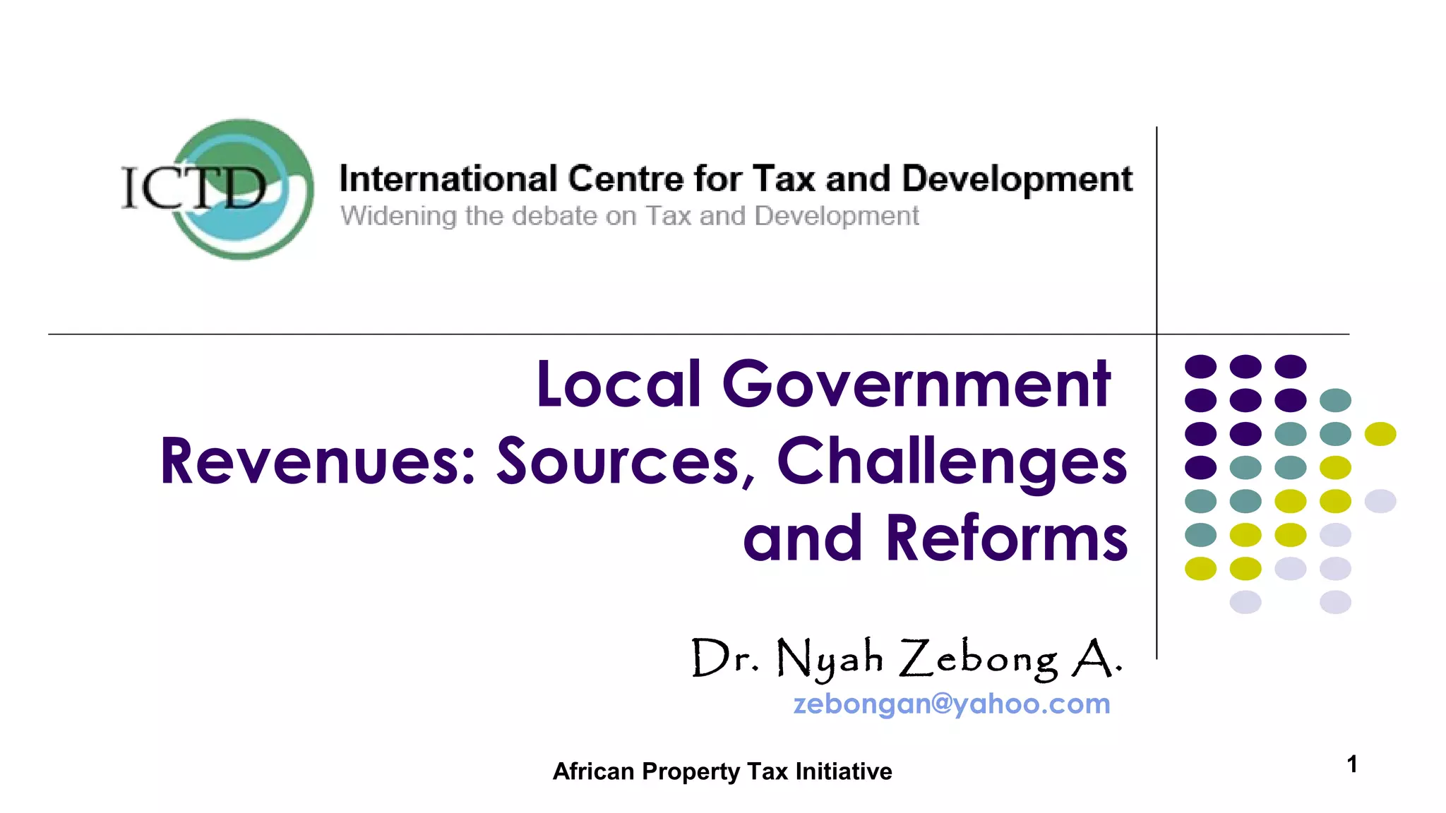 Local Government Revenues: Sources, Challenges and Reforms | PPT