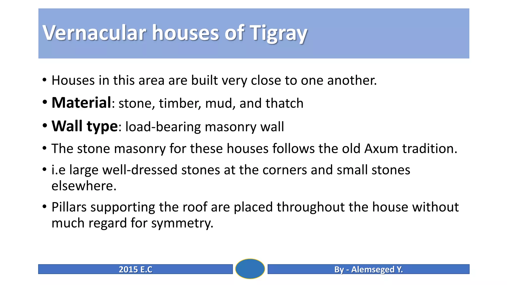 ETHIOPIAN VERNACULAR ARCHITECTURE.pptx