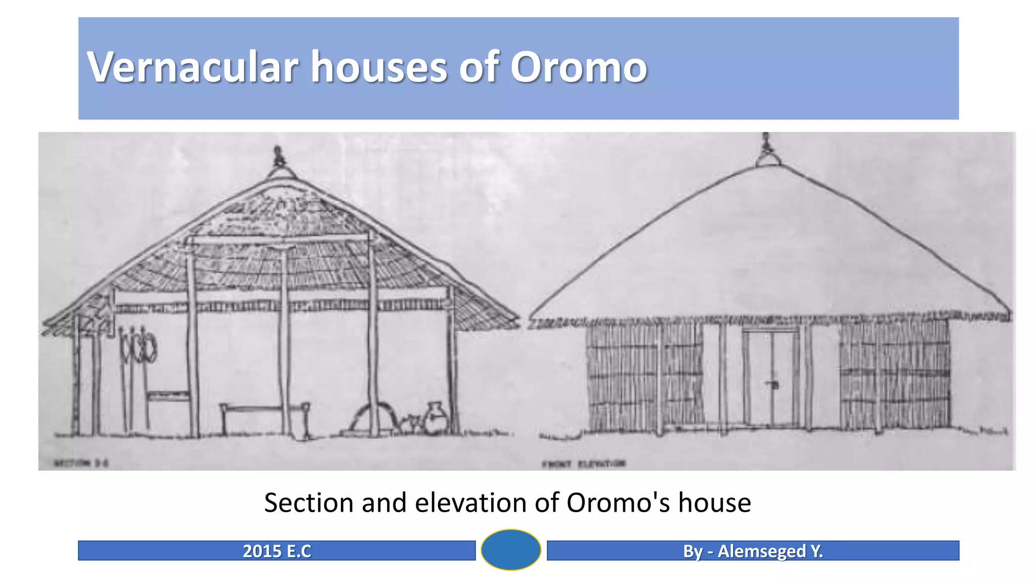 ETHIOPIAN VERNACULAR ARCHITECTURE.pptx