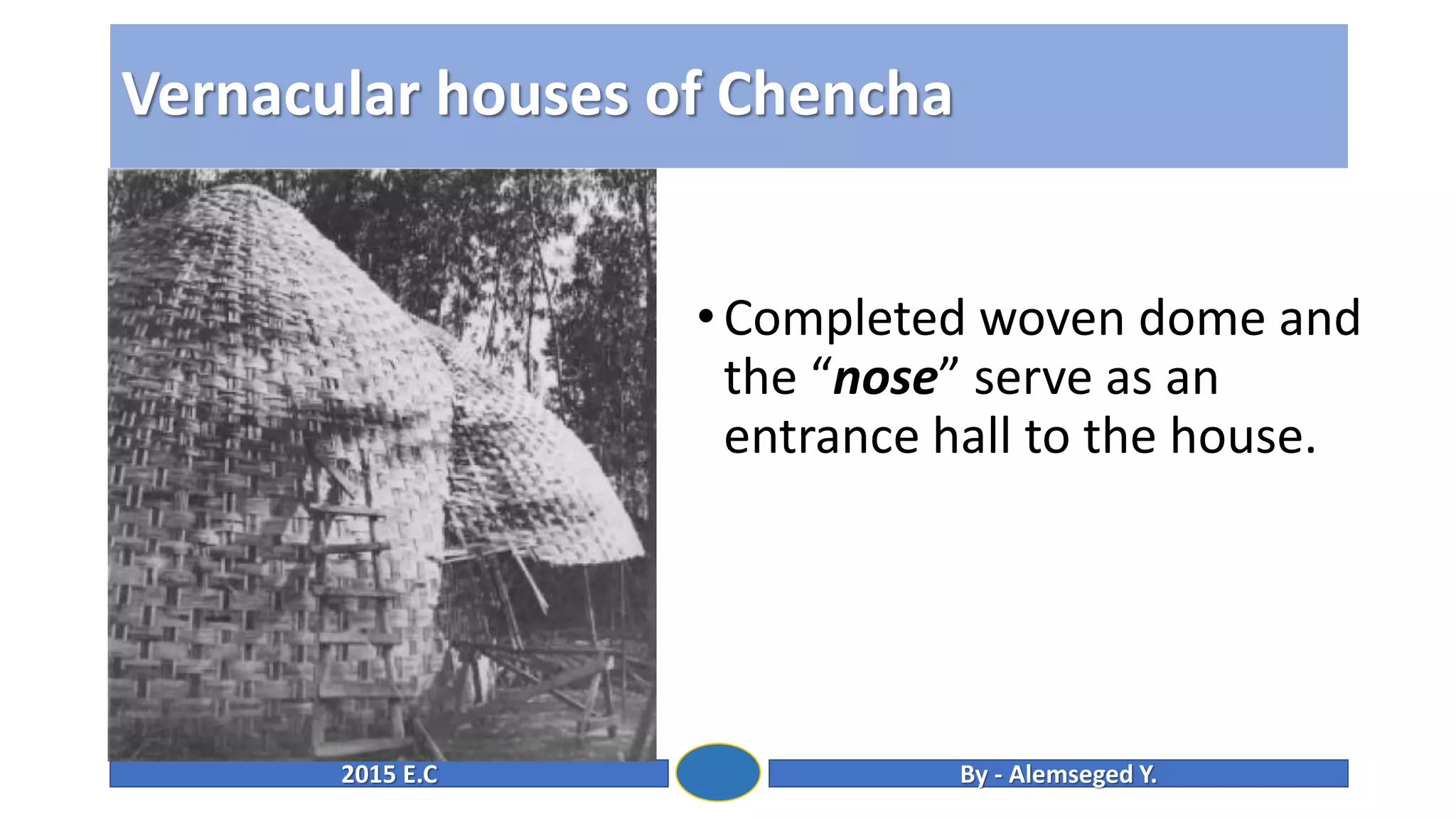 ETHIOPIAN VERNACULAR ARCHITECTURE.pptx