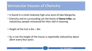 ETHIOPIAN VERNACULAR ARCHITECTURE.pptx