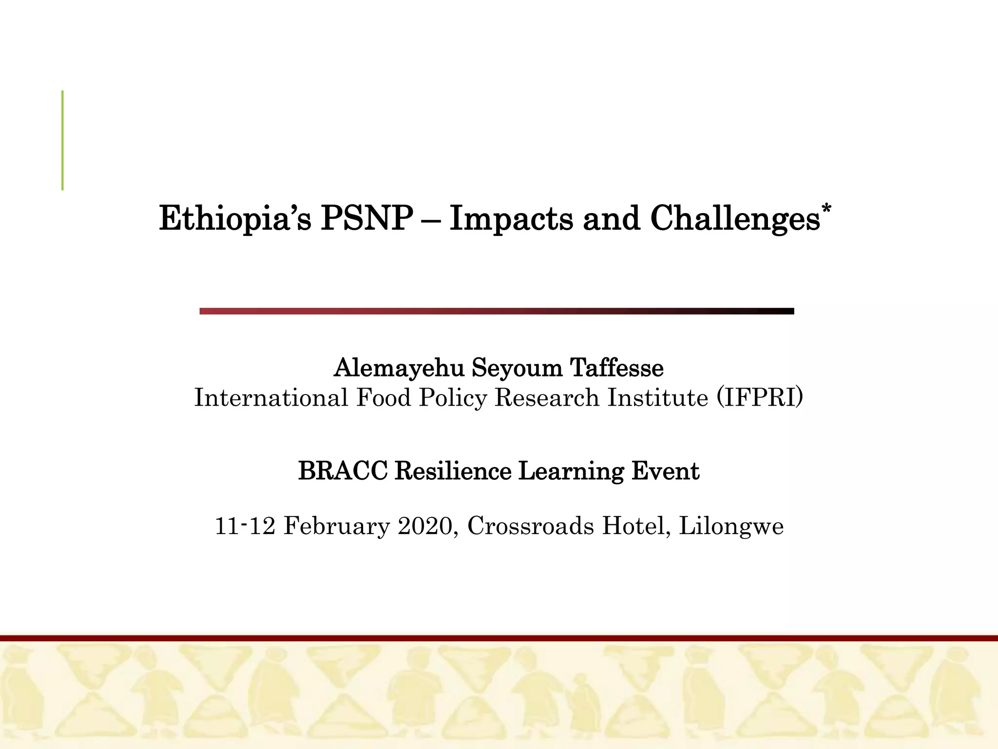 Lessons from Ethiopia's Productive Safety Net Programme, presented by ...