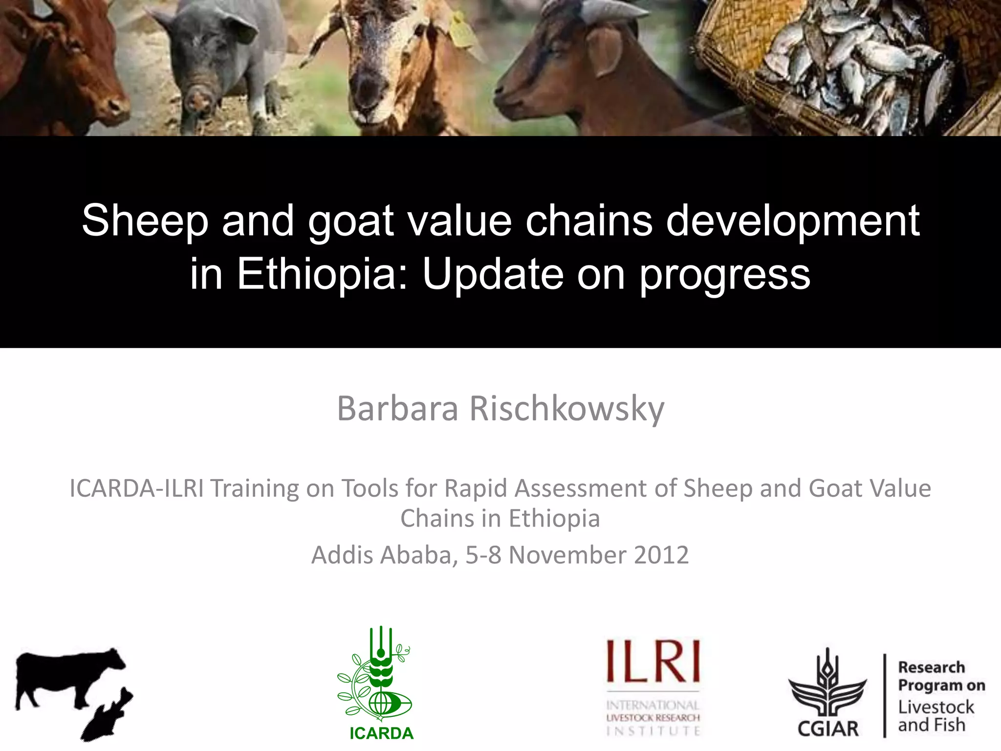 Sheep and goat value chains development in Ethiopia: Update on progress ...