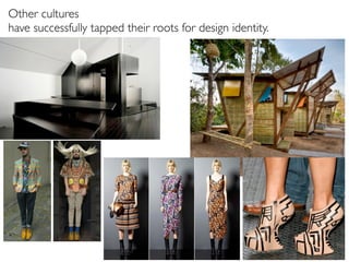 Ethnic design talk prez | KEY