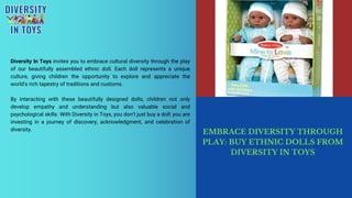 Cultural Connections: Using Ethnic Dolls for Social Learning | PPT