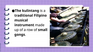 Ethnic Filipino Musical Instruments.pptx