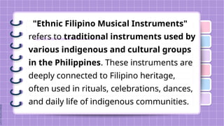 Ethnic Filipino Musical Instruments.pptx