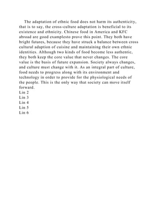 Ethnic Food of Cross-Culture Adaptation What role .docx
