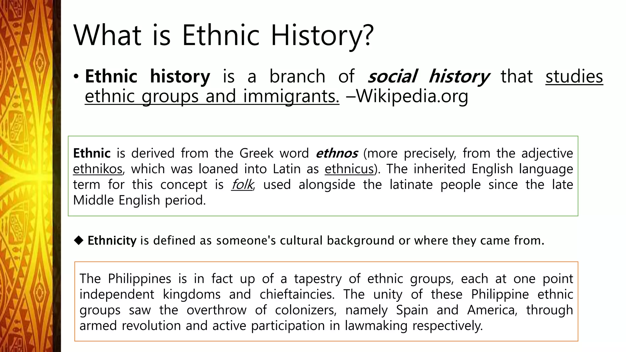 ETHNIC HISTORY .pptx