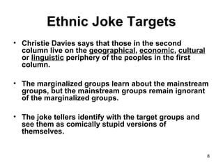 Ethnic Humor | PPT | Free Download