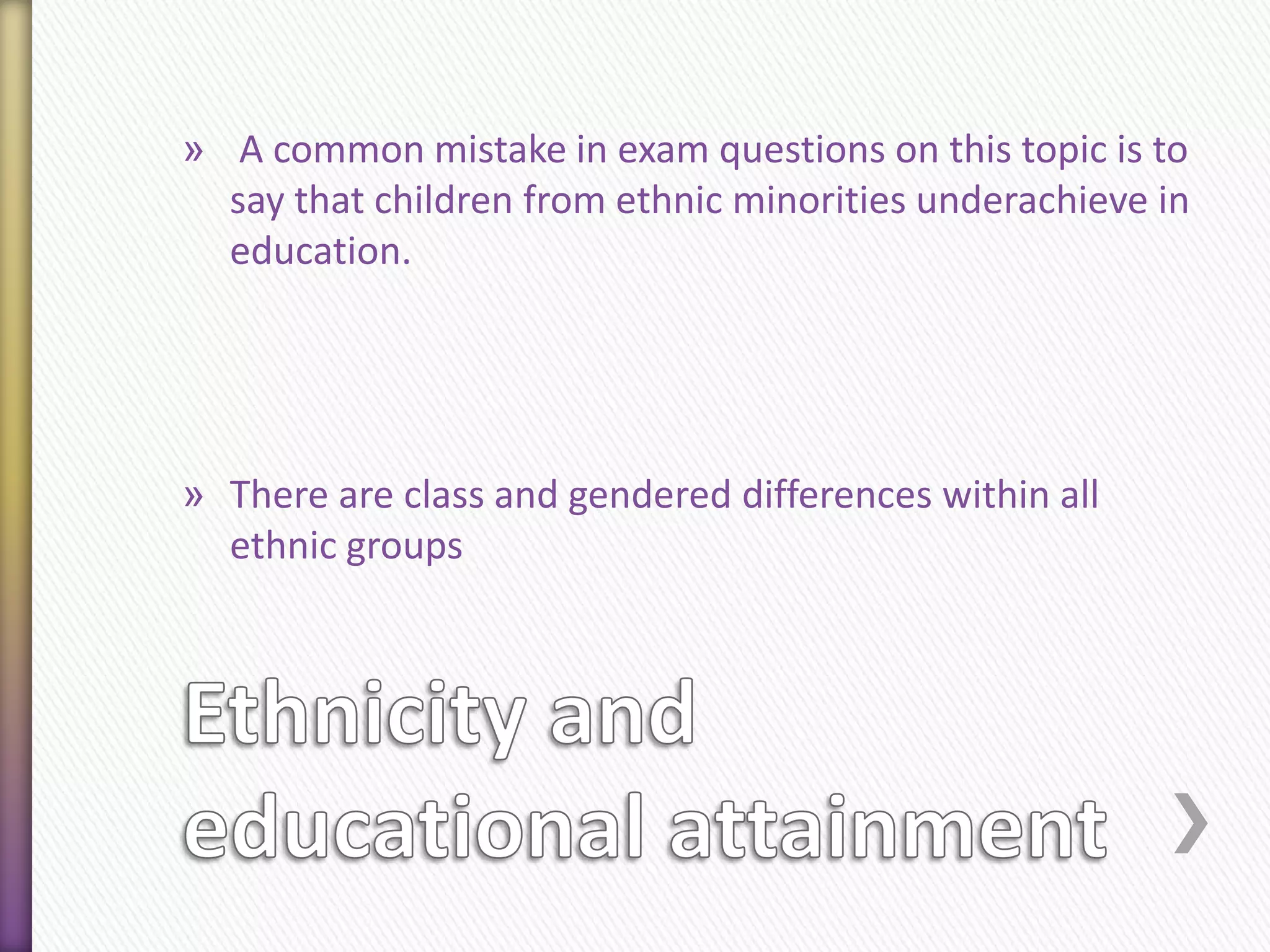 Ethnic differences in educational achievement | PPTX | Education