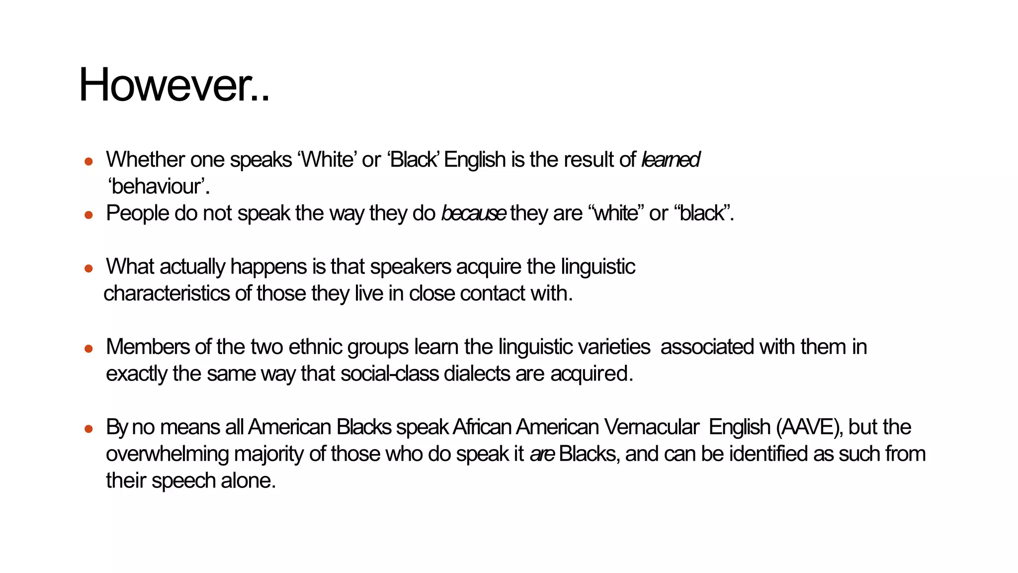 Ethnicity and language use | PPTX