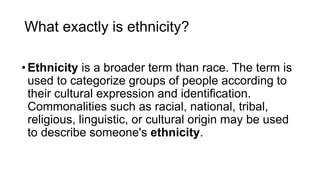Ethnicity and language use | PPTX
