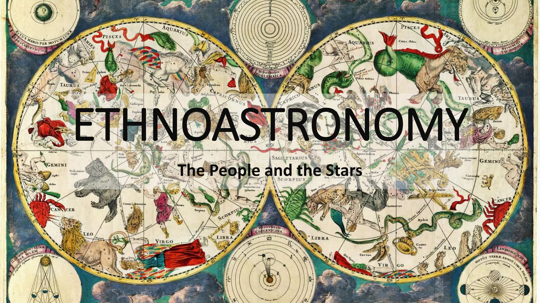 Ethnoastronomy: The People and the Stars | PPTX