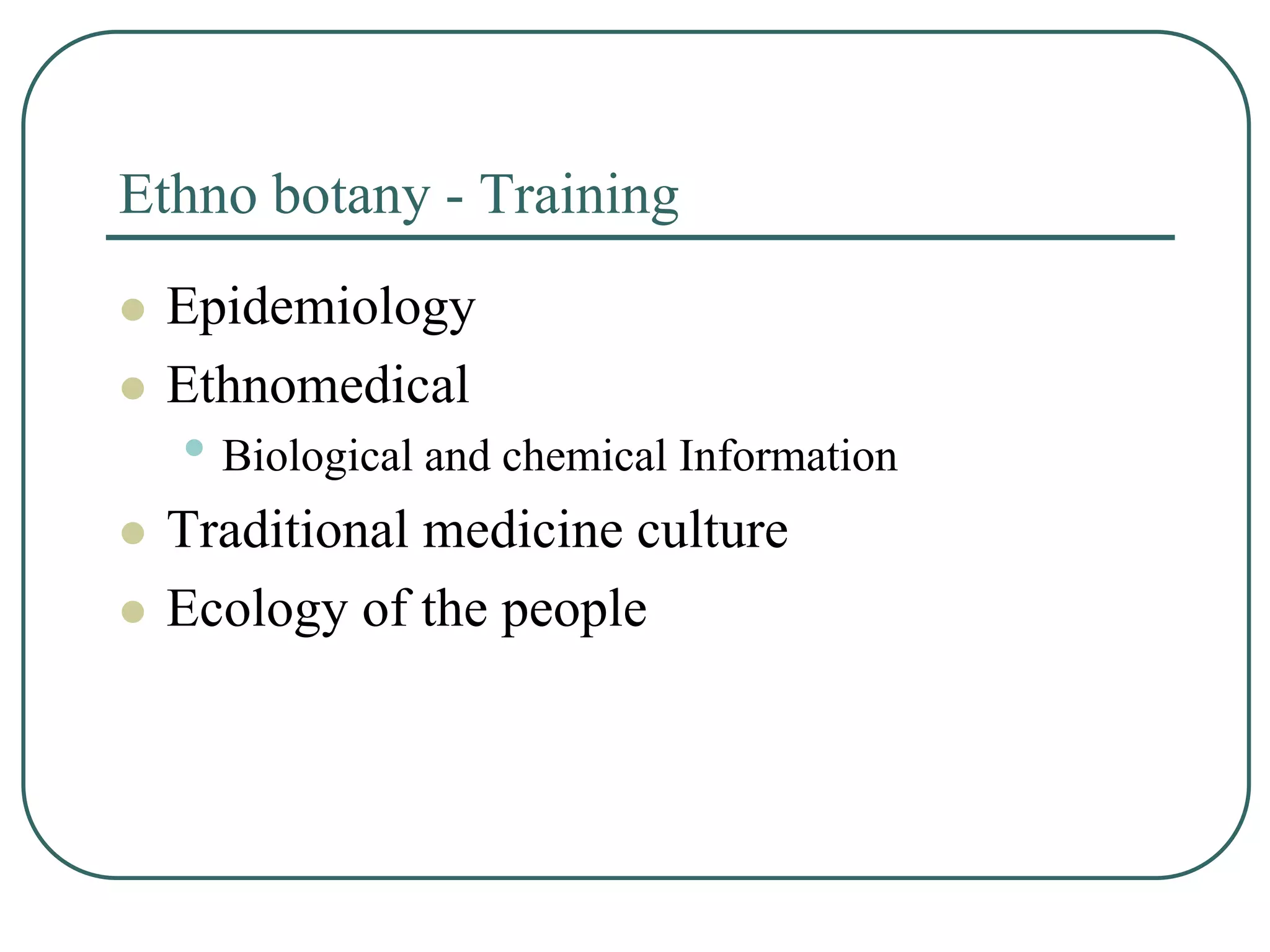 Ethnobotany | PPT