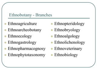 ethnobotany ppt for knowledge.learningcom | PDF