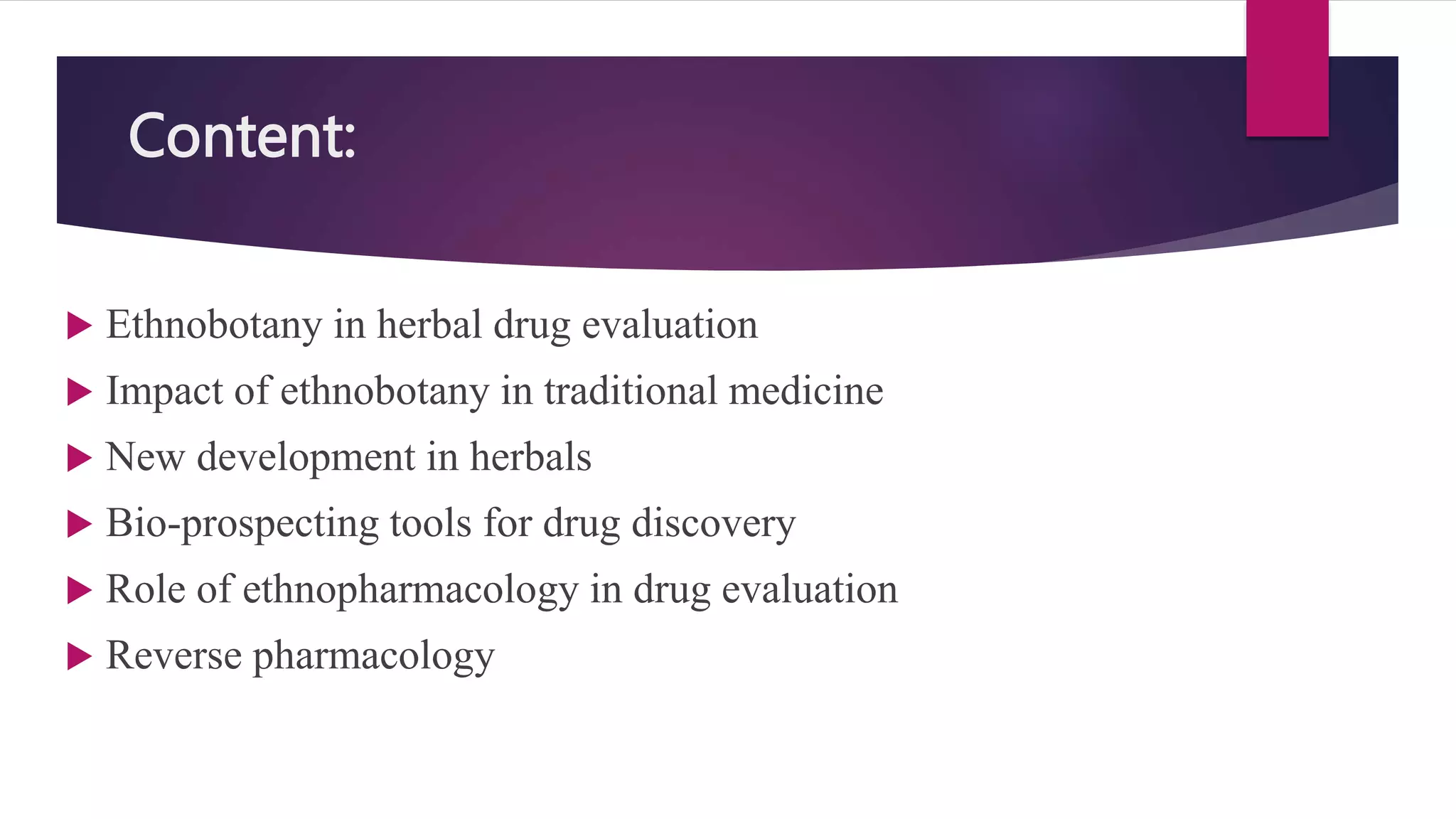 Ethnobotany & Ethnopharmacology.pptx
