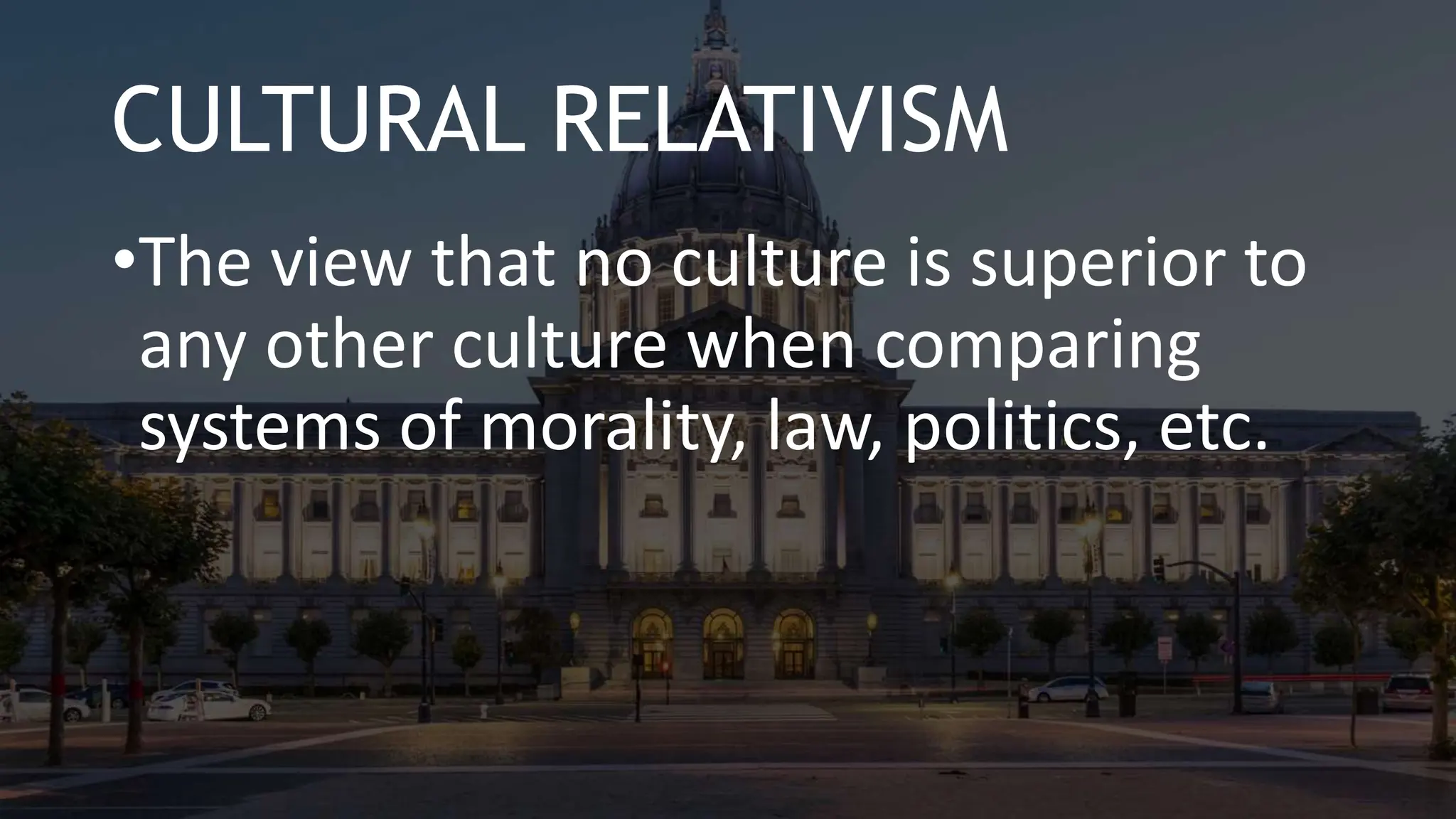 Ethnocentrism and Cultural Relativism pdf | PPTX
