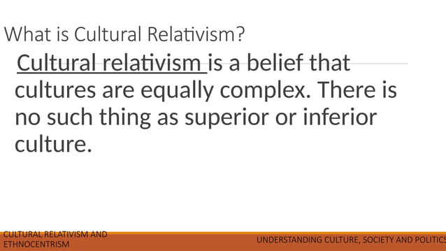 eTHNOCENTRISM AND CULTURAL RELATIVISM.pptx