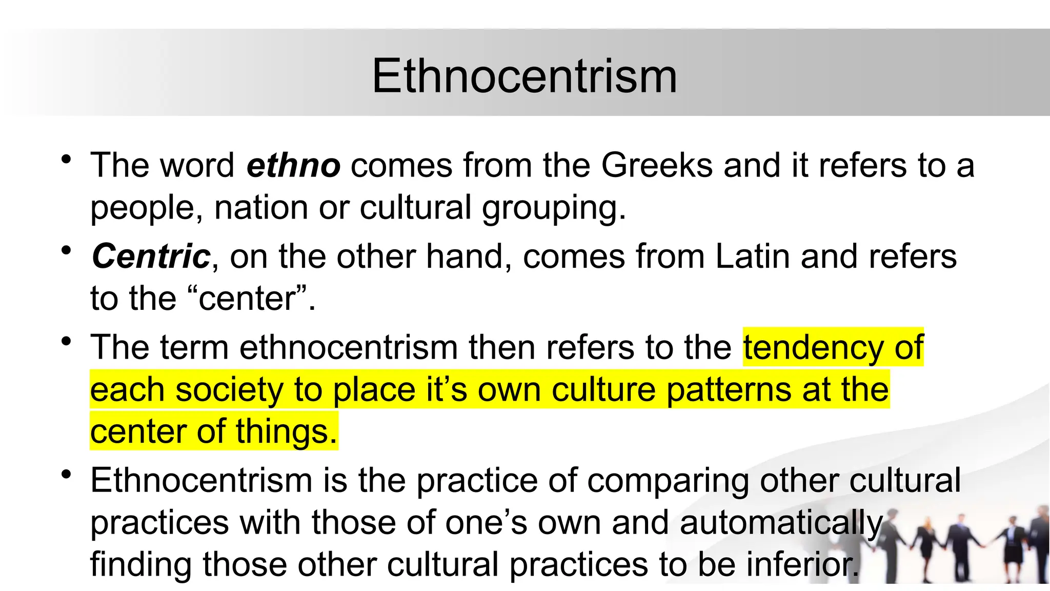 Grade 12 SHS Lesson about Ethnocentrism.pptx