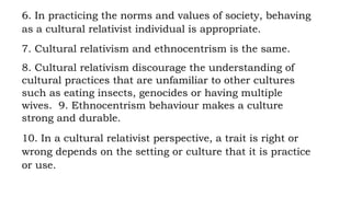 Ethnocentrism and Cultural Relativism.pptx
