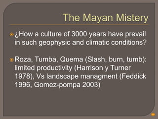Ethnoecology of Yucatec Mayas | PPTX