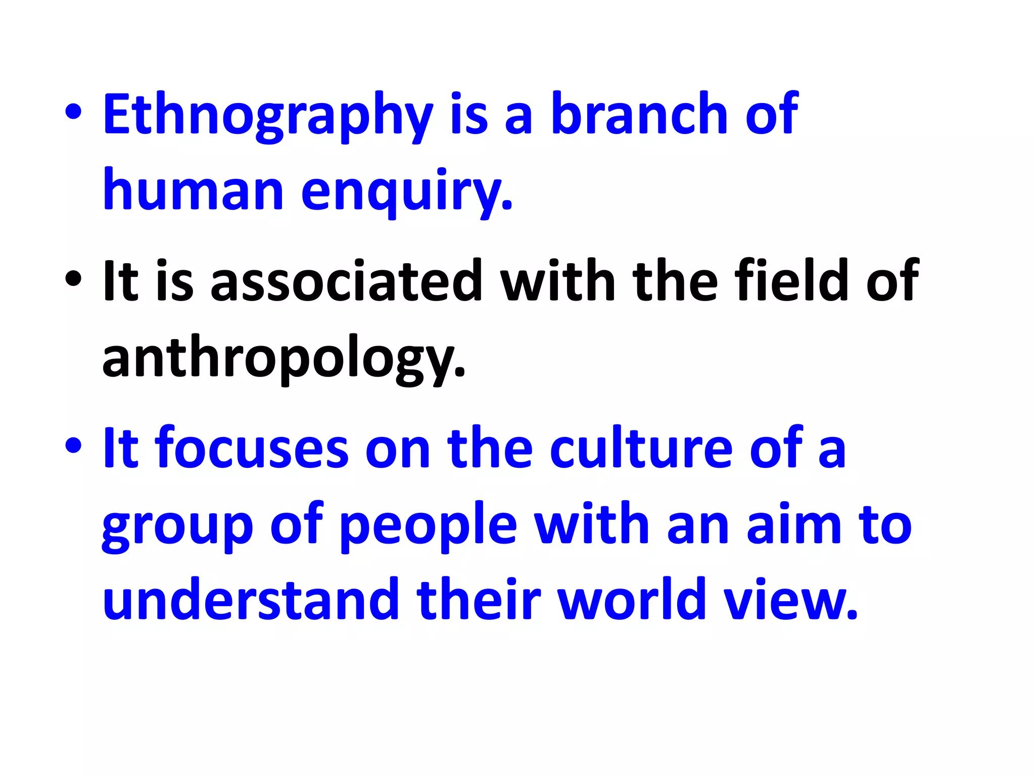 ETHNOGRAPHIC RESEARCH DESIGN | PPTX