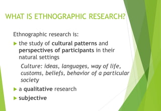 Ethnographic & Grounded Theory | PPTX | Science