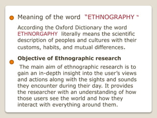 ethnographic research. A step by step guide for students who want to ...