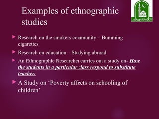 Ethnographic studies by hina kaynat | PPT