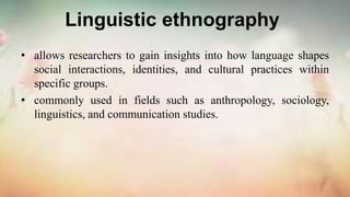 Introduction to Ethnography Ethnography-1.pptx