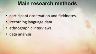 Introduction to Ethnography Ethnography-1.pptx