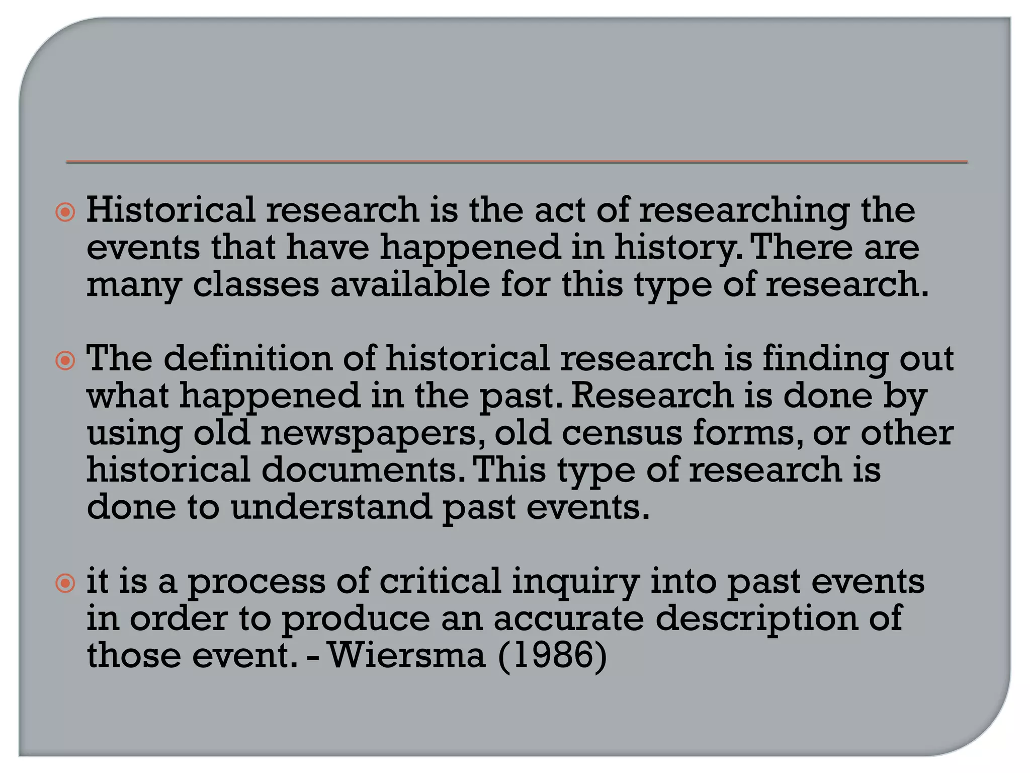 Ethnography and Historical Research | PPT
