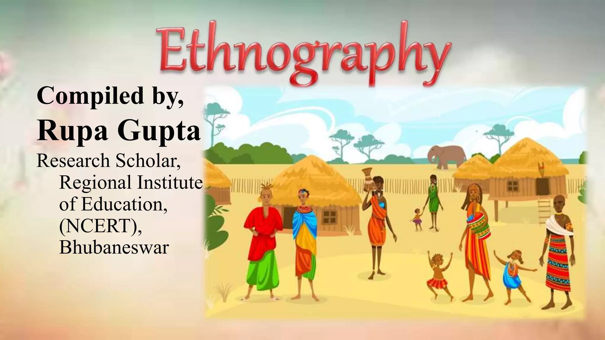 Ethnography | PPTX