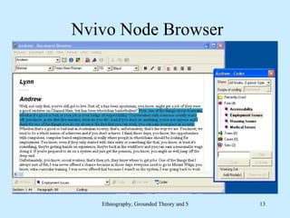 Ethnography, Grounded Theory and Systems Analysis | PPT