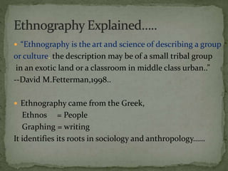 Ethnography Research | PPTX