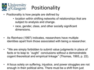 Positionality in Prisons - Ethnography group 15th july 2015 | PPTX