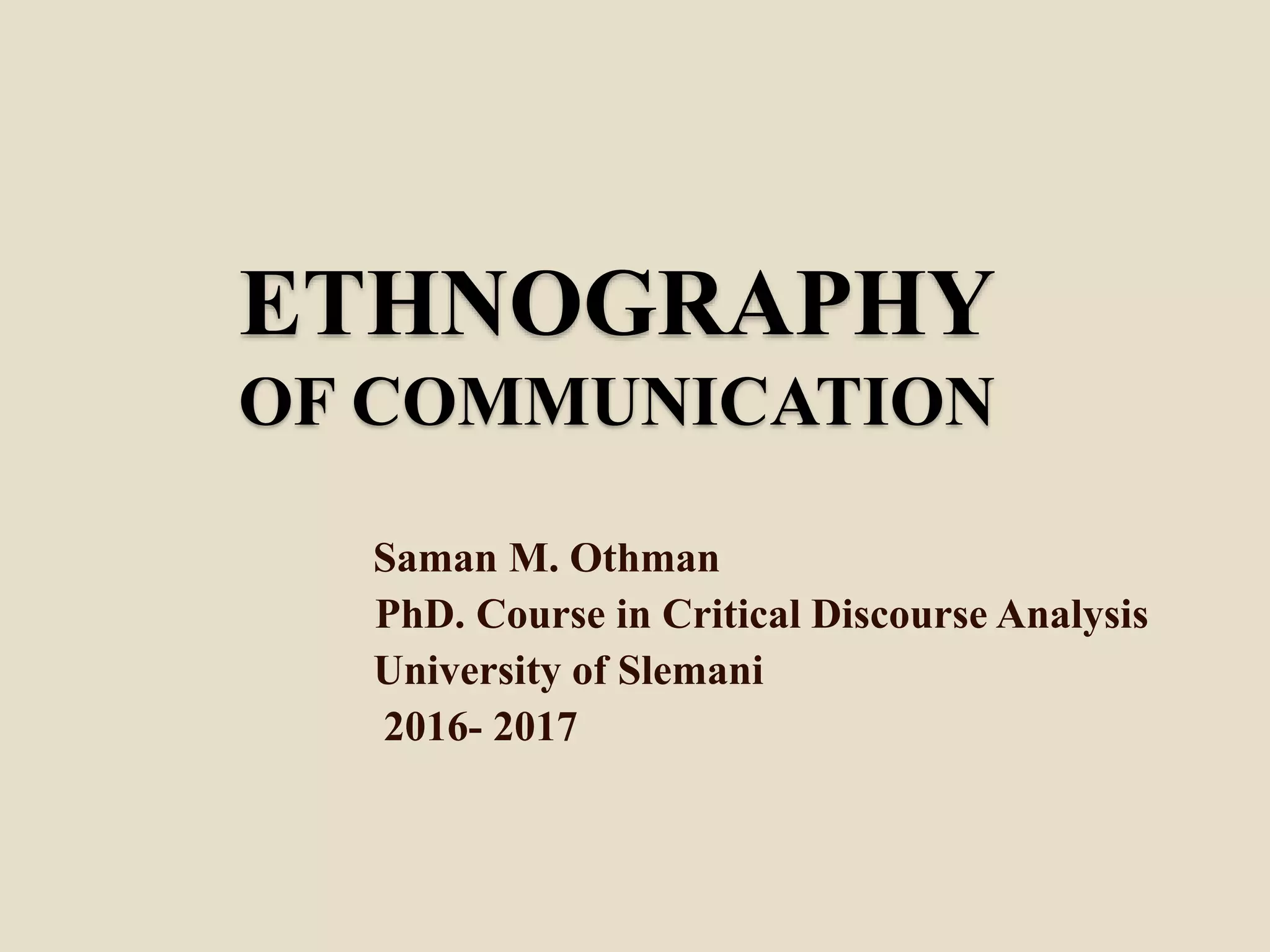 Ethnography of communication | PPTX