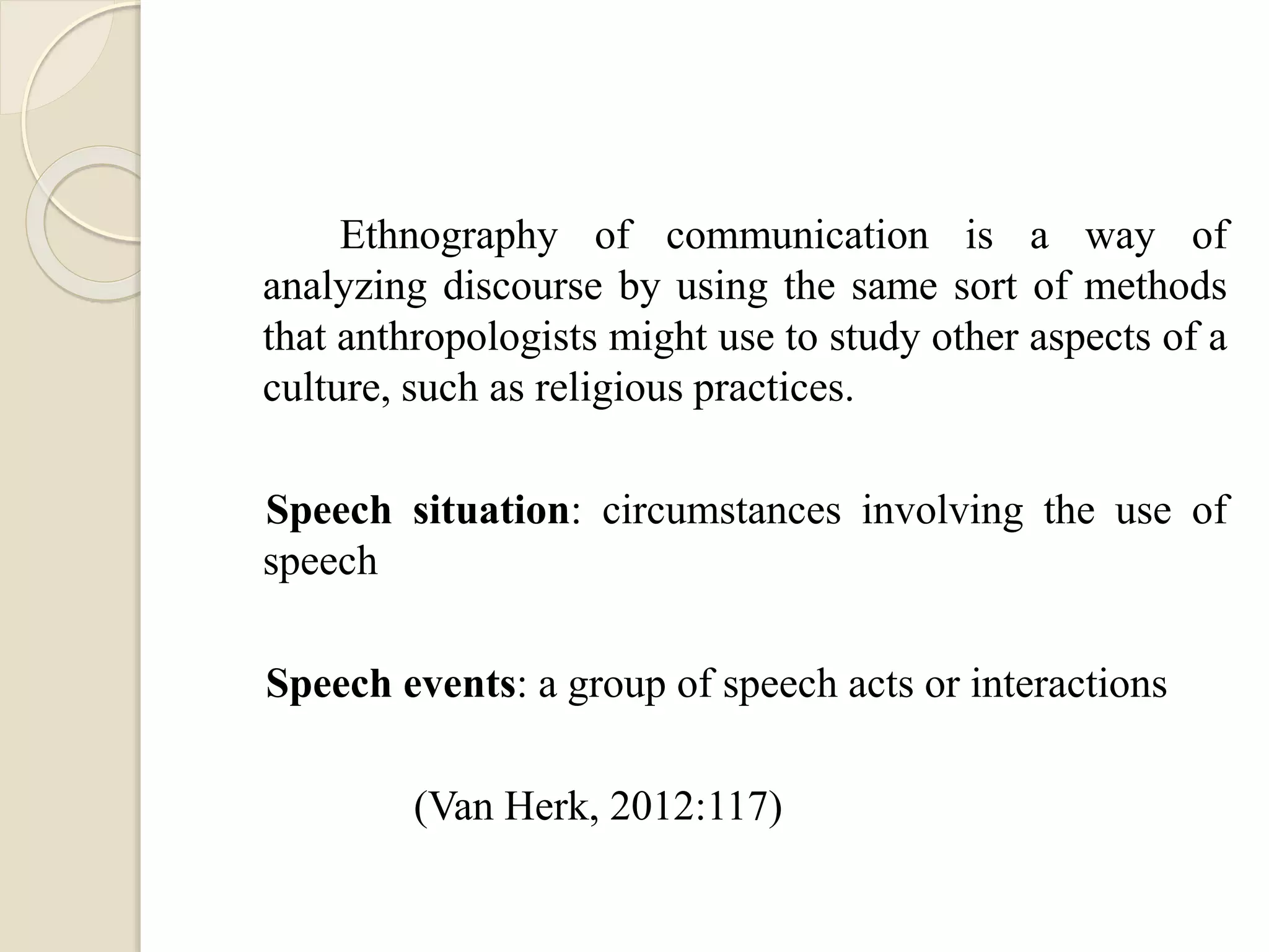 Ethnography of communication | PPTX