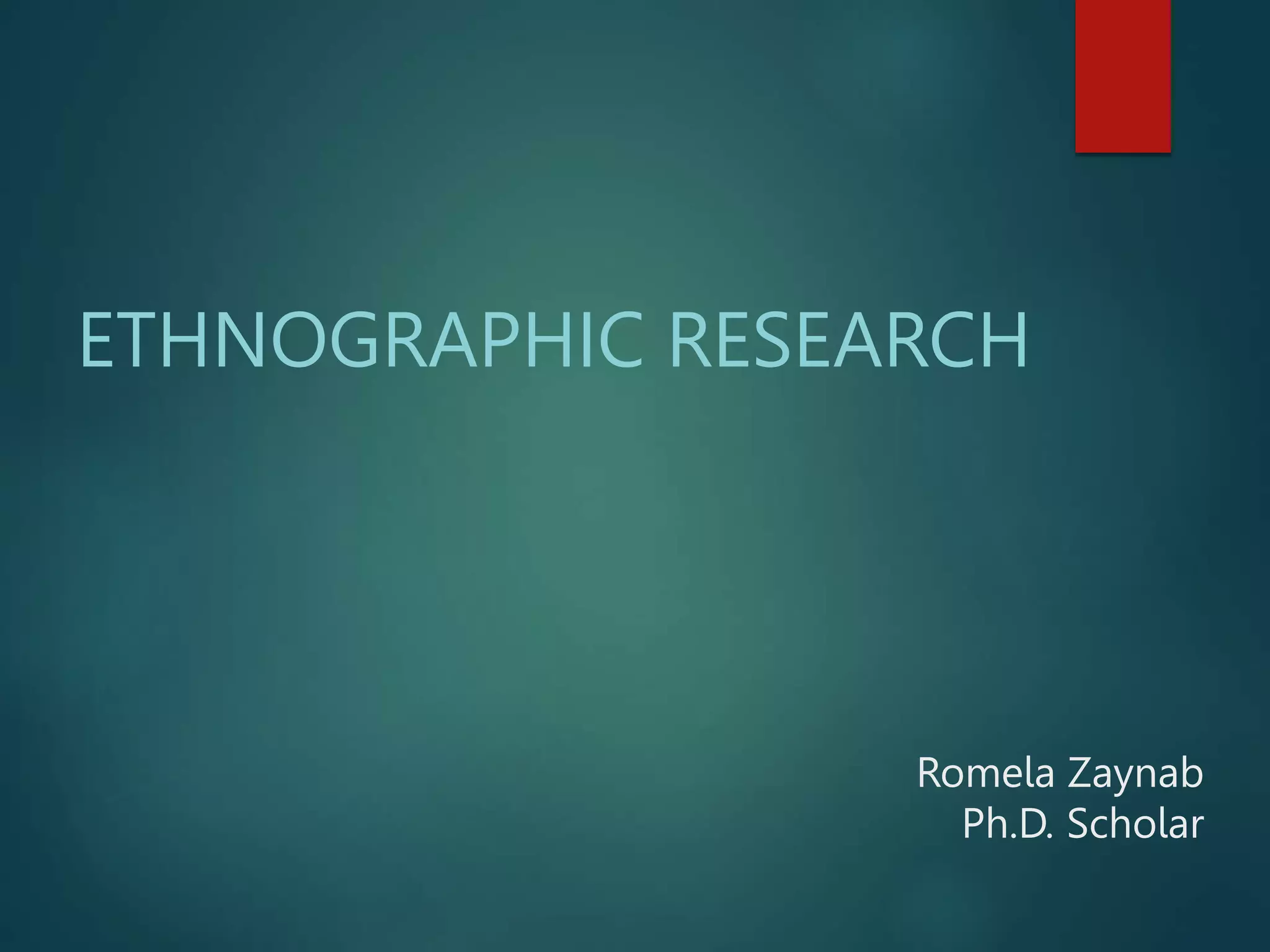 Ethnography Research.pptx