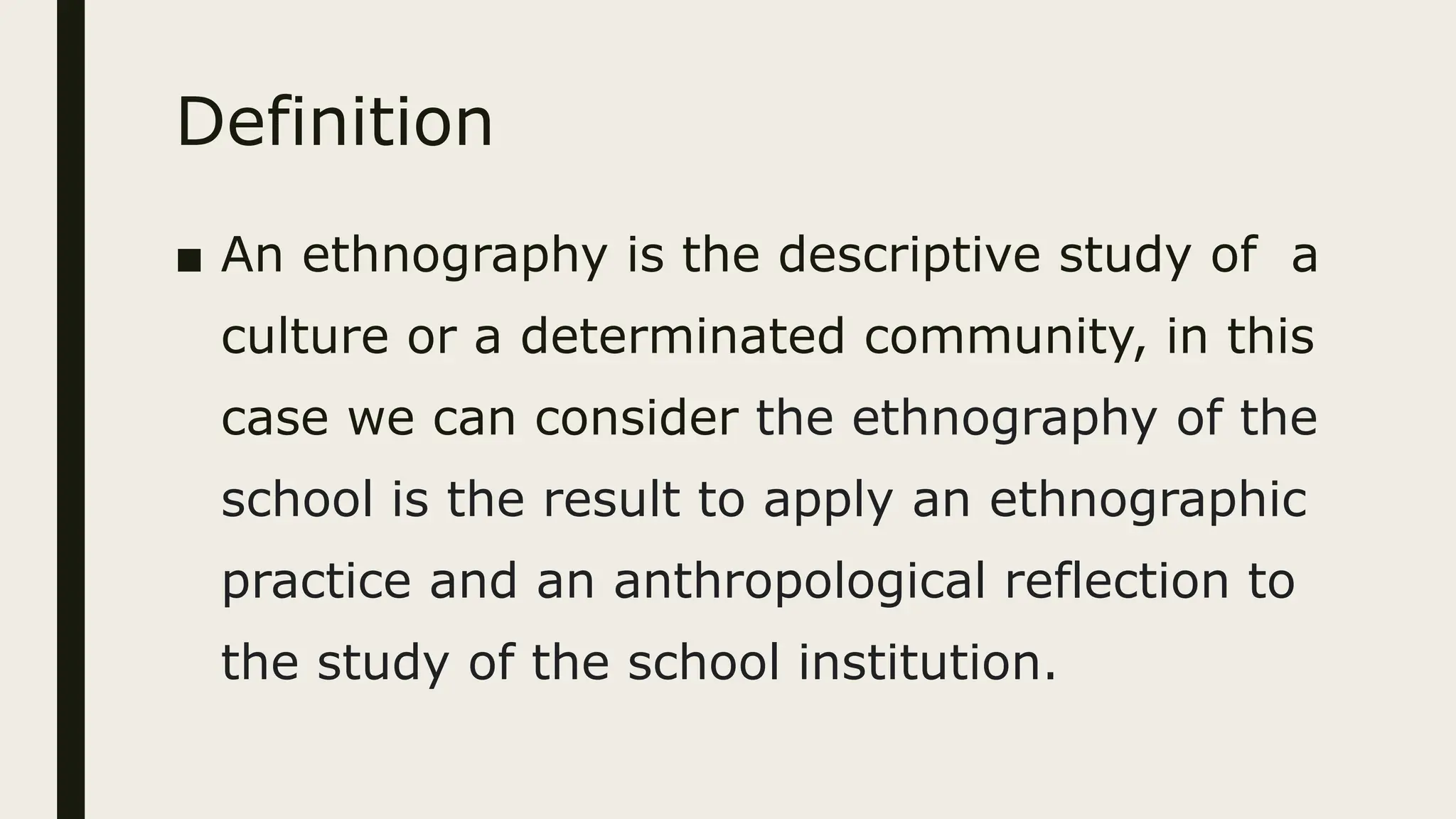 ETHNOGRAPHY RESEARCH by esmeralda ferrer | PPT