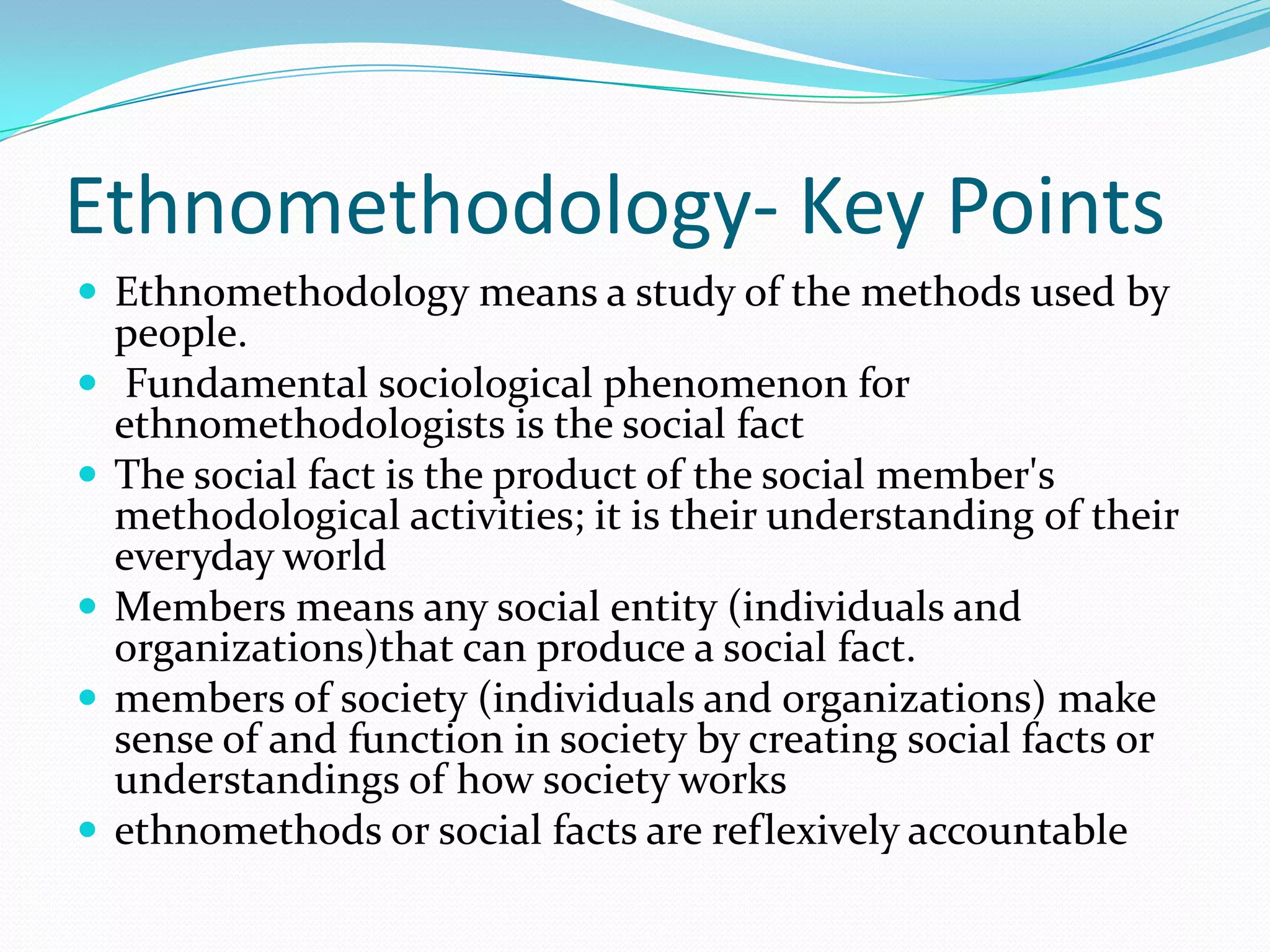 Ethnomethodolgy | PPTX