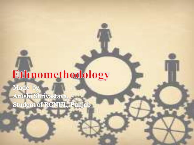 Ethnomethodology | PPTX