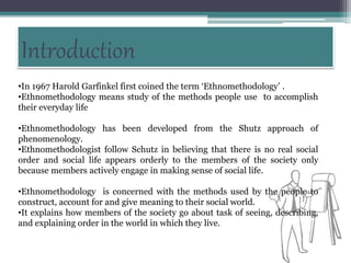 Ethnomethodology | PPTX