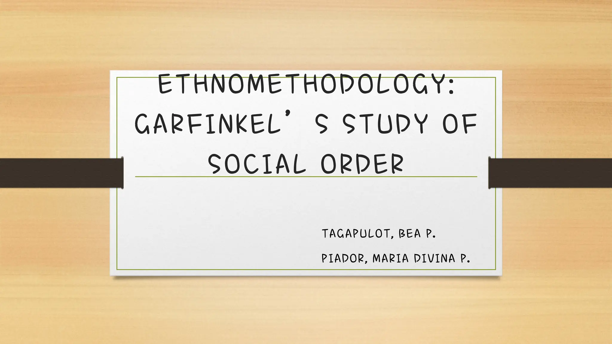 ETHNOMETHODOLOGY: Garfinkel's study of social order | PDF