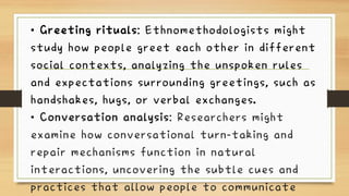 ETHNOMETHODOLOGY: Garfinkel's study of social order | PDF