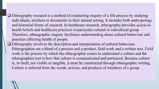 Ethnography nursing | PPTX