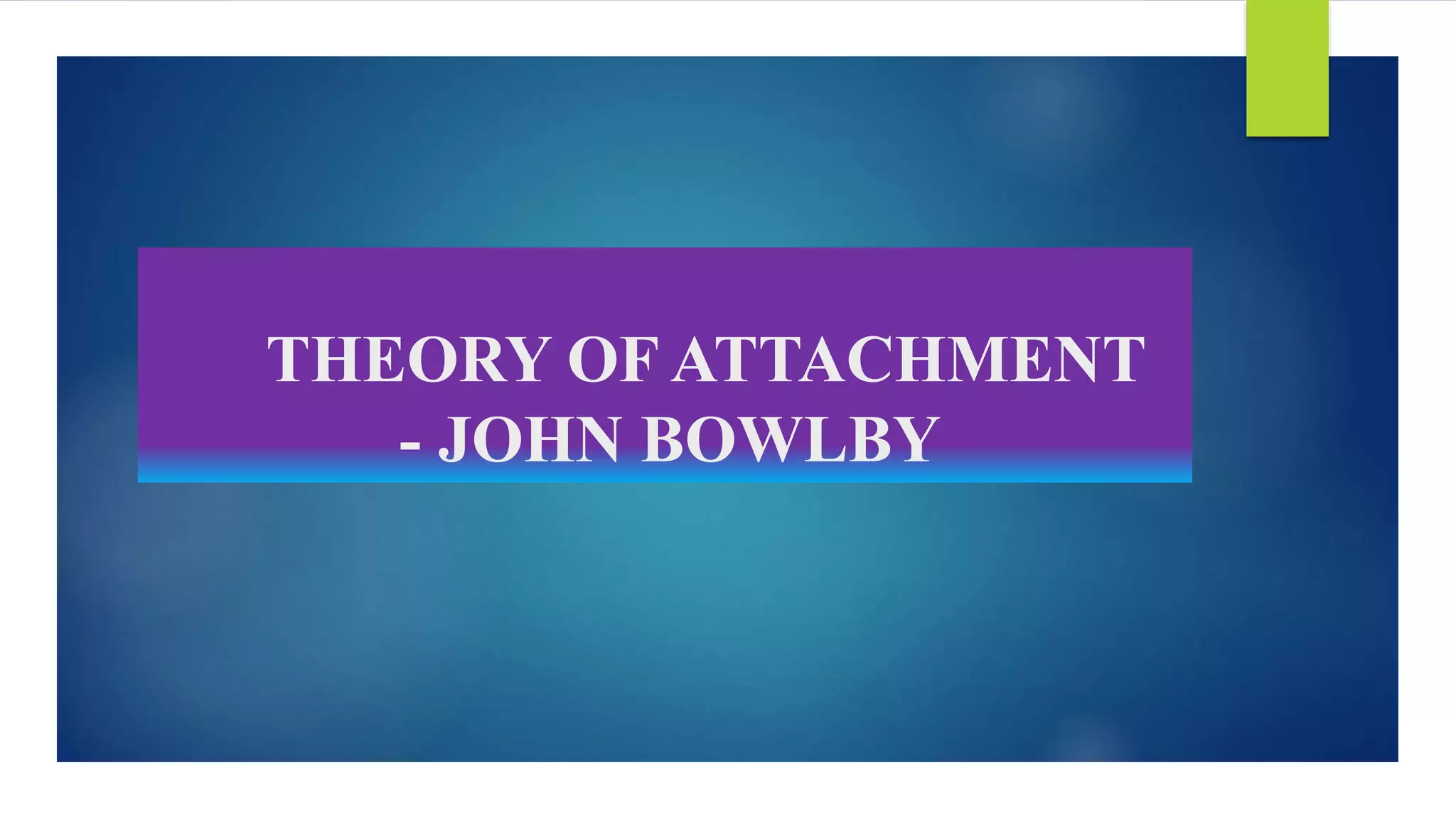 Ethological theories.pptx